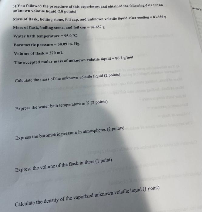 Solved 3) You followed the procedure of this experiment and | Chegg.com