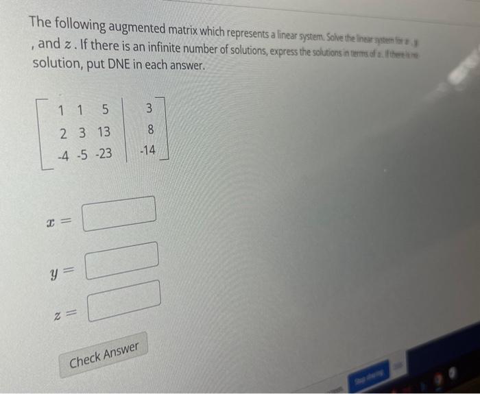 Solved The following augmented matrix which represents a | Chegg.com