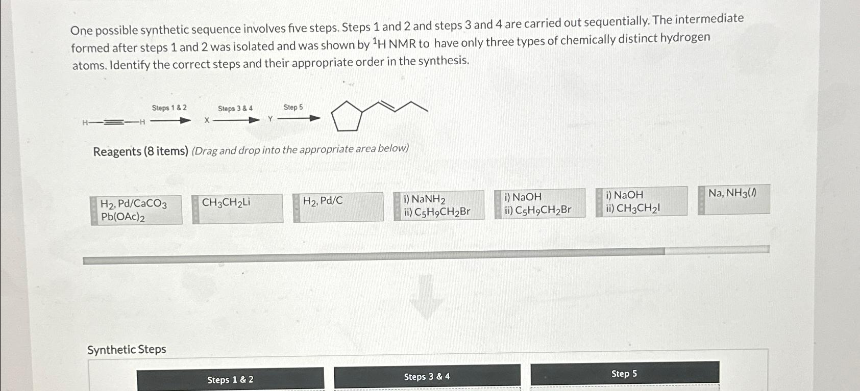 Solved One possible synthetic sequence involves five steps. | Chegg.com