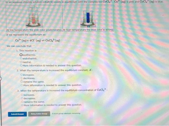 Solved Co2+(aq)+4Cl−(aq)⇌CoCl42(aq) conclude that: 1. This | Chegg.com