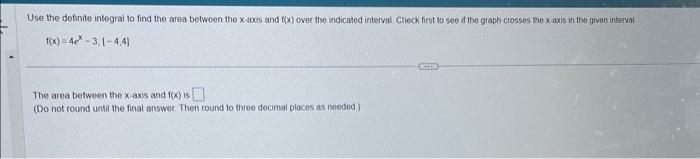 Solved Use the definite integral to find the area between | Chegg.com