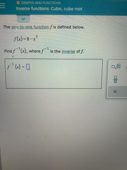 Solved O Graphs And Functions Inverse Functions Cubic Cube 3823