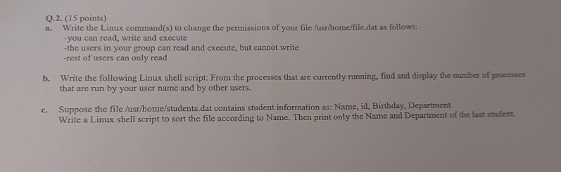 Solved Q.2. (15 ﻿points)a. ﻿Write the Linux command(s) ﻿to | Chegg.com