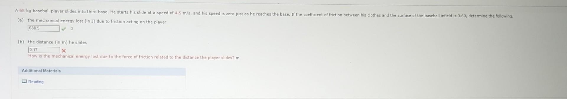 Solved (a) the mechanical energy lost (in J) due to friction | Chegg.com