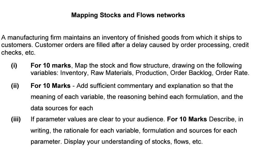 Solved Mapping Stocks and Flows networks A manufacturing | Chegg.com