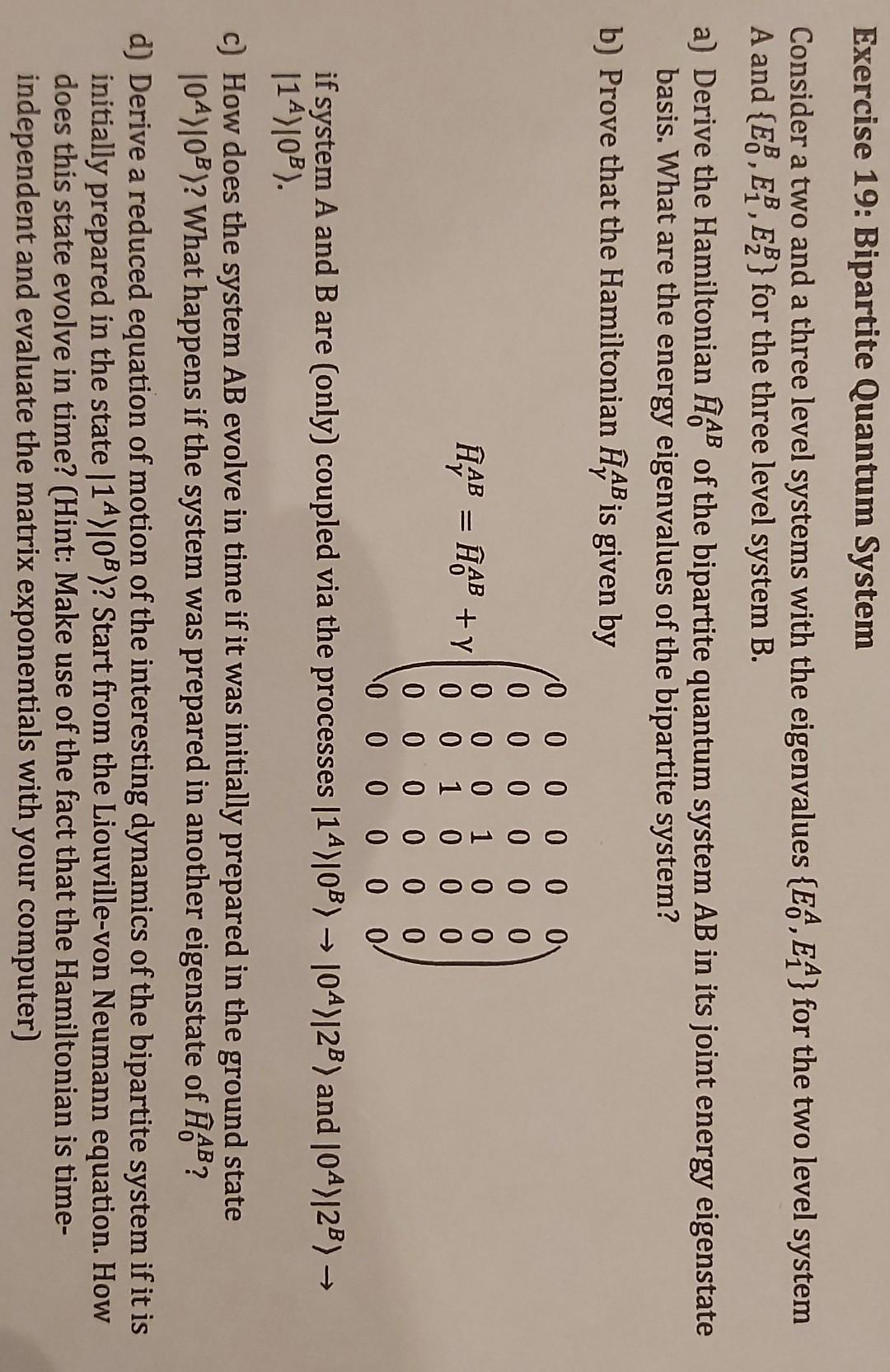 Exercise 19: Bipartite Quantum System a Consider a | Chegg.com