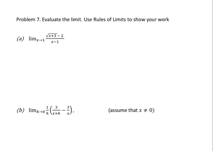 Solved Problem 7. ﻿Evaluate the limit. ﻿Use Rules of Limits | Chegg.com