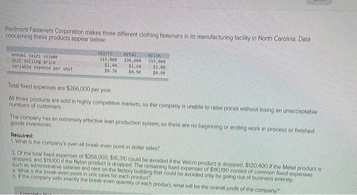 Solved Piedmont Fasteners Corporation makes three different | Chegg.com