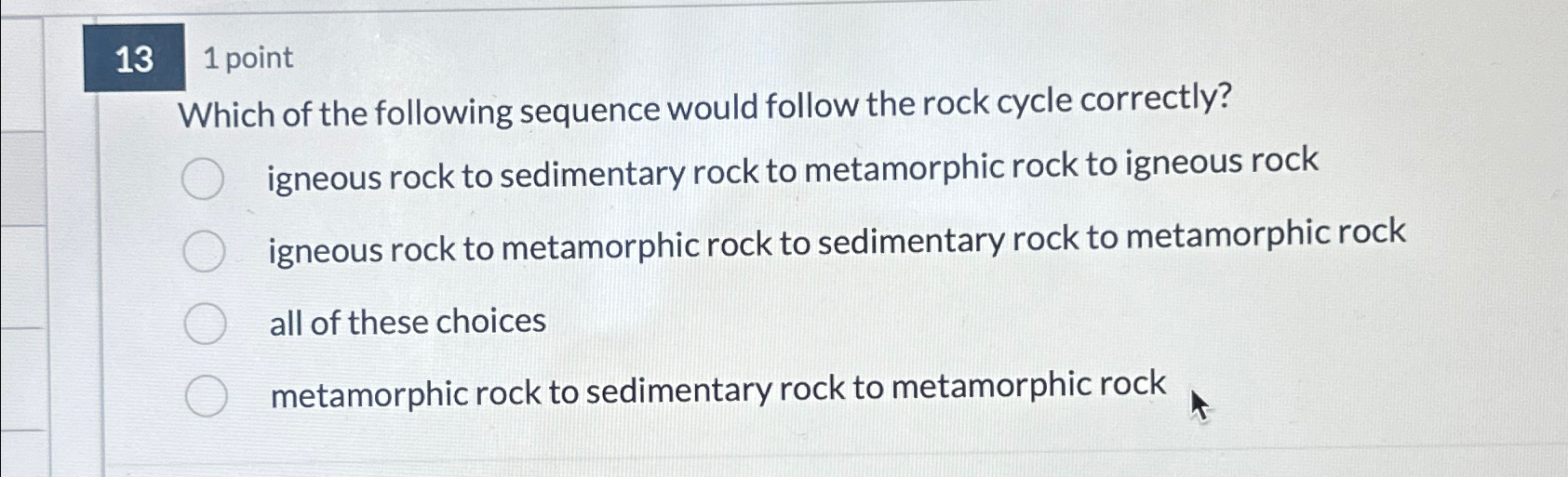 Solved 131 ﻿pointWhich of the following sequence would | Chegg.com
