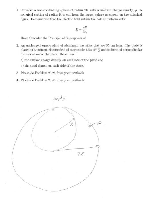 Solved 1. Consider a non-conducting sphere of radius 2R with | Chegg.com