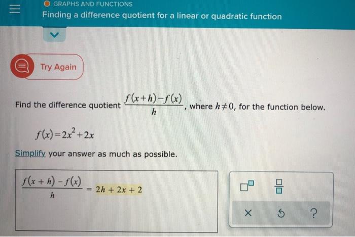 Solved O GRAPHS AND FUNCTIONS Finding a difference quotient | Chegg.com