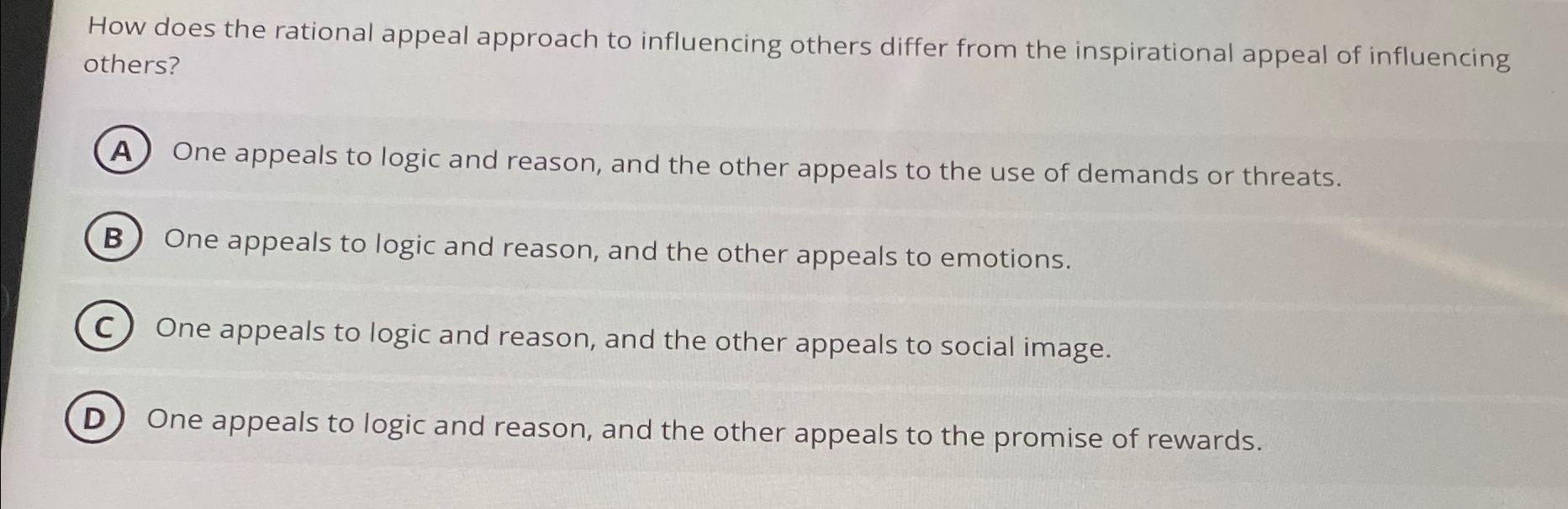 Solved How does the rational appeal approach to influencing | Chegg.com