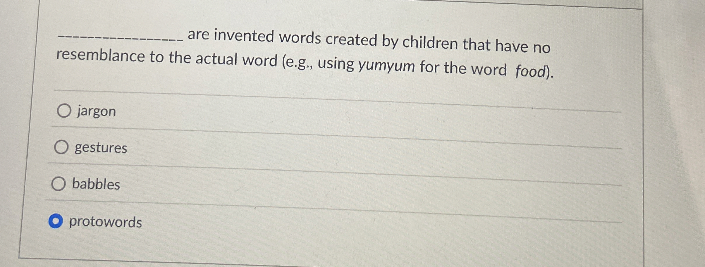Solved are invented words created by children that have | Chegg.com