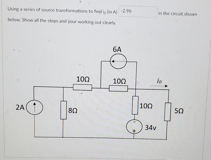 Solved Using A Series Of Source Transformations To Find I0