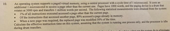 Solved An operating system supports a paged virtual memory, | Chegg.com