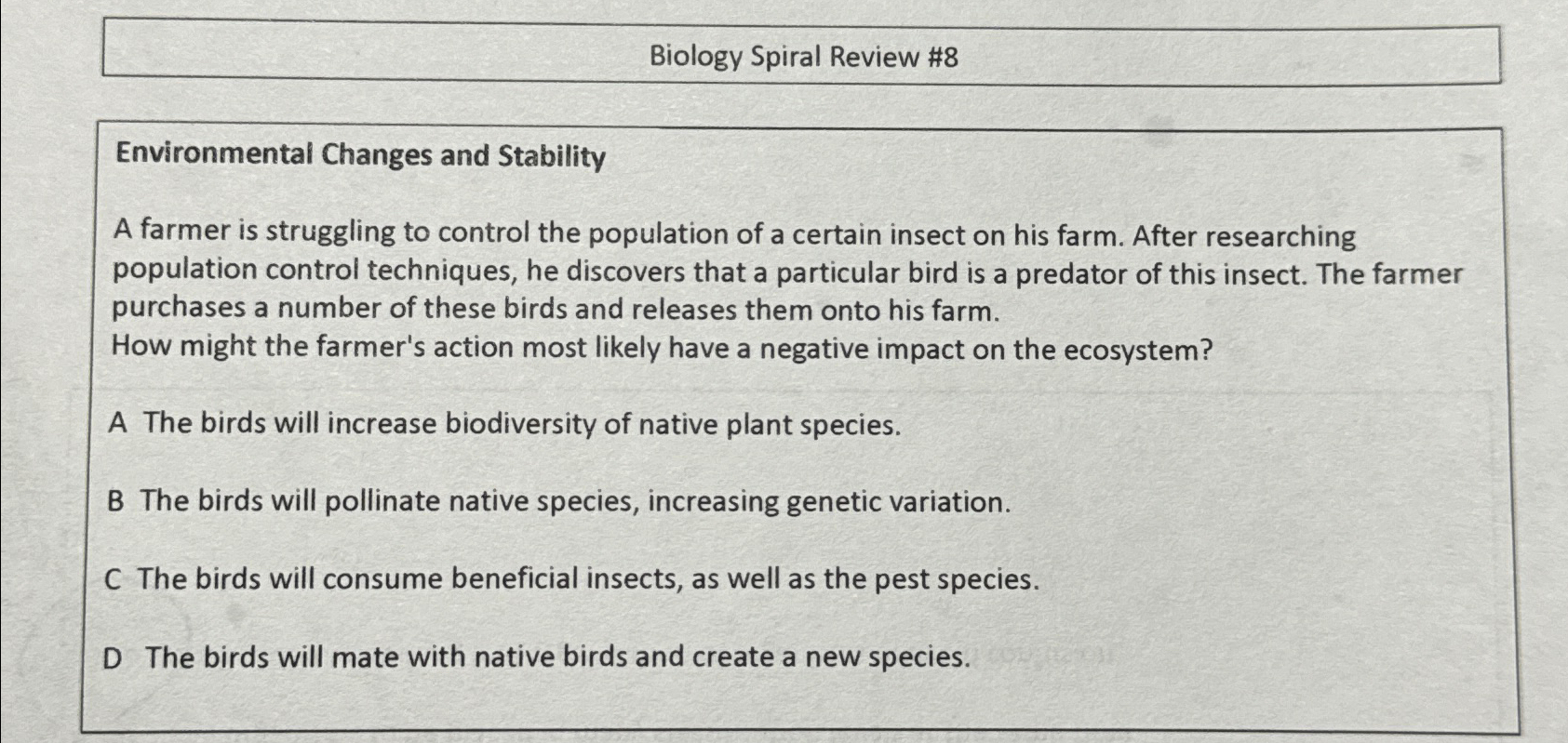 Solved Biology Spiral Review #8Environmental Changes and | Chegg.com