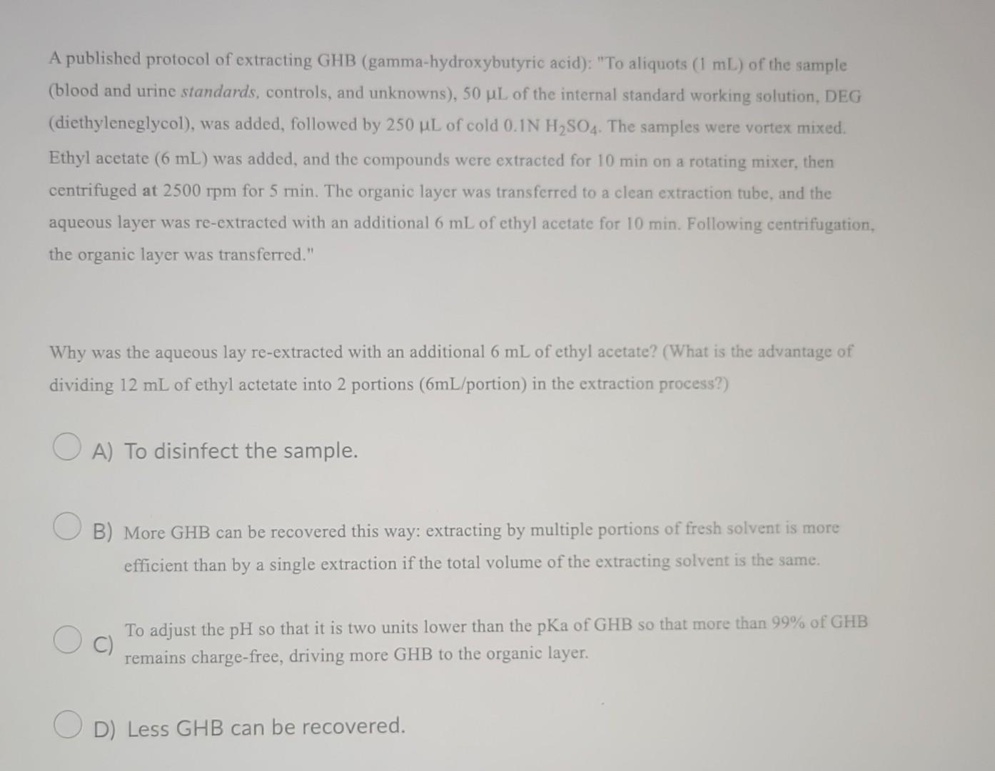 Solved A published protocol of extracting GHB | Chegg.com