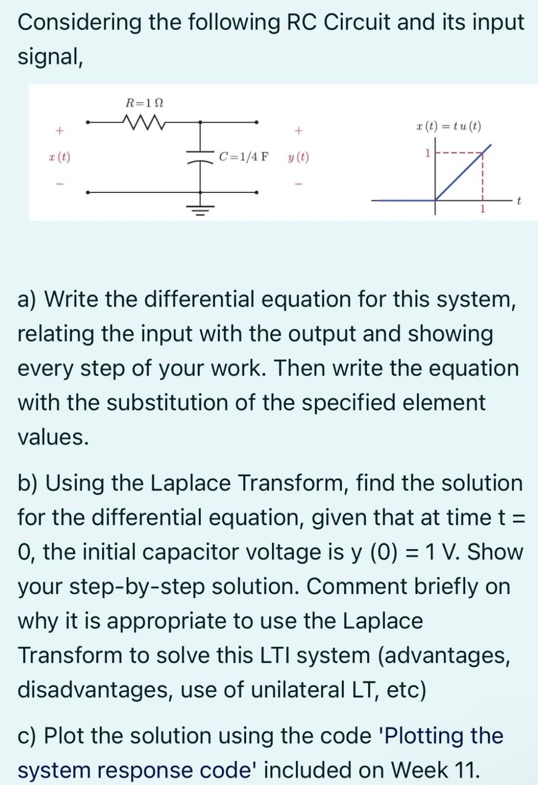 Solved Considering the following RC Circuit and its input | Chegg.com