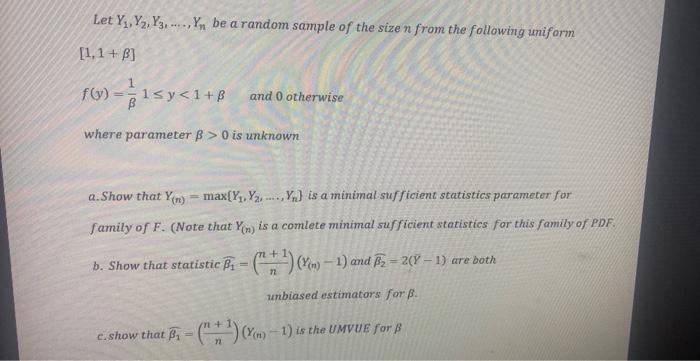 Solved Let Y1,Y2,Y3,….,Yn be a random sample of the size n | Chegg.com