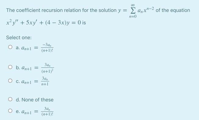 Solved The Coefficient Recursion Relation For The Solution Y 6123