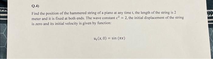 Solved Find the position of the hammered string of a piano | Chegg.com