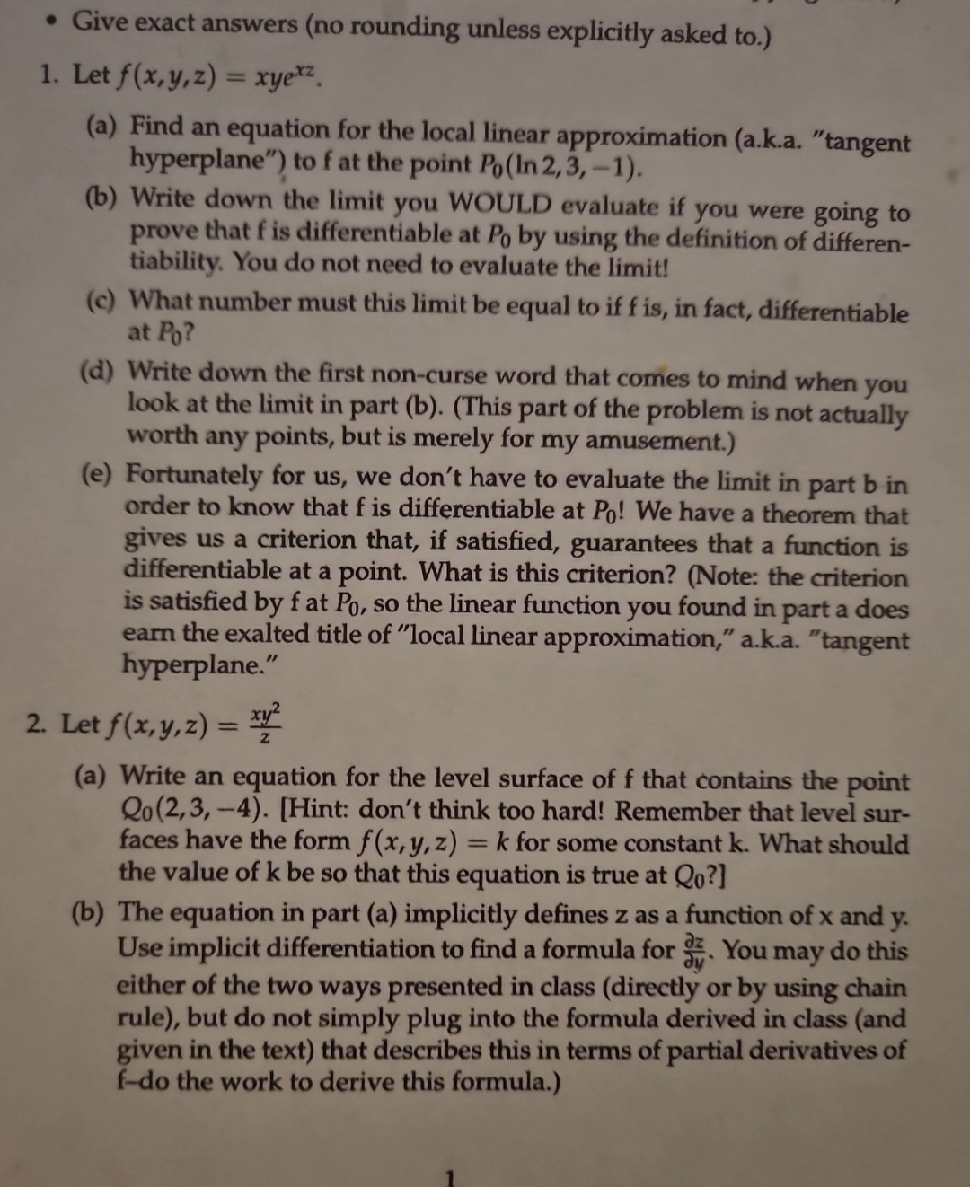 Solved Give exact answers (no rounding unless explicitly | Chegg.com