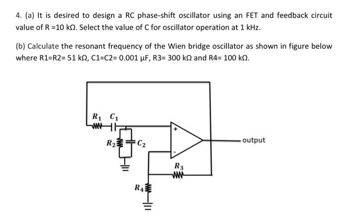 Solved 4. (a) It is desired to design a RC phase-shift | Chegg.com