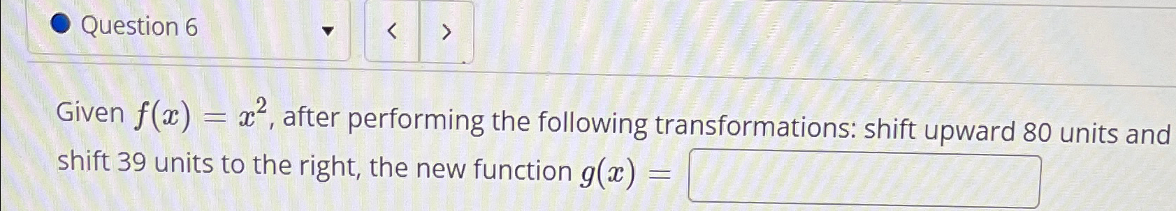 Solved Question 6Given f(x)=x2, ﻿after performing the | Chegg.com