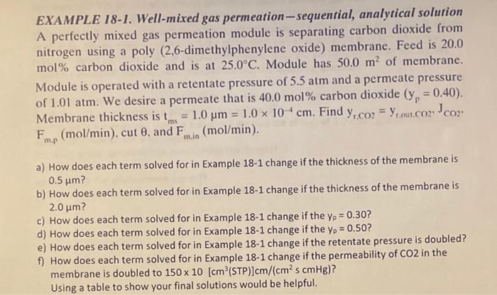 Solved EXAMPLE 18-1. Well-mixed gas permeation-sequential, | Chegg.com