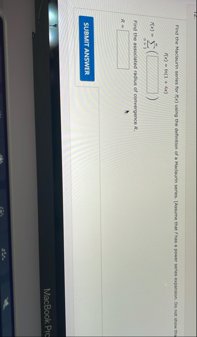 Solved Find the Maclaurin series for f(x) ﻿using the | Chegg.com