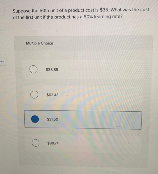 Solved Suppose the 50 th unit of a product cost is $35. What | Chegg.com