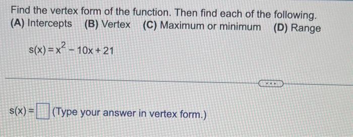 Solved Find the vertex form of the function. Then find each | Chegg.com