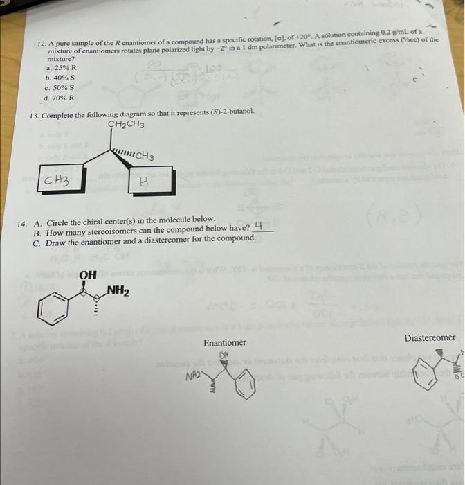 Solved 12. A pure sample of the R enantiomer of a compound | Chegg.com