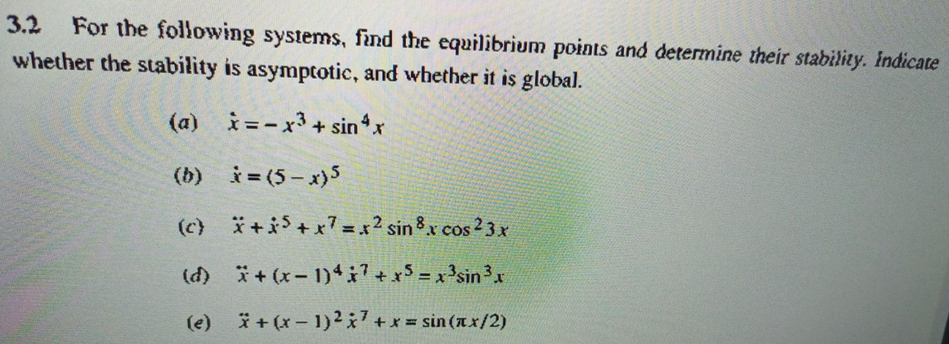 Solved 3.2 For the following systems, find the equilibrium | Chegg.com