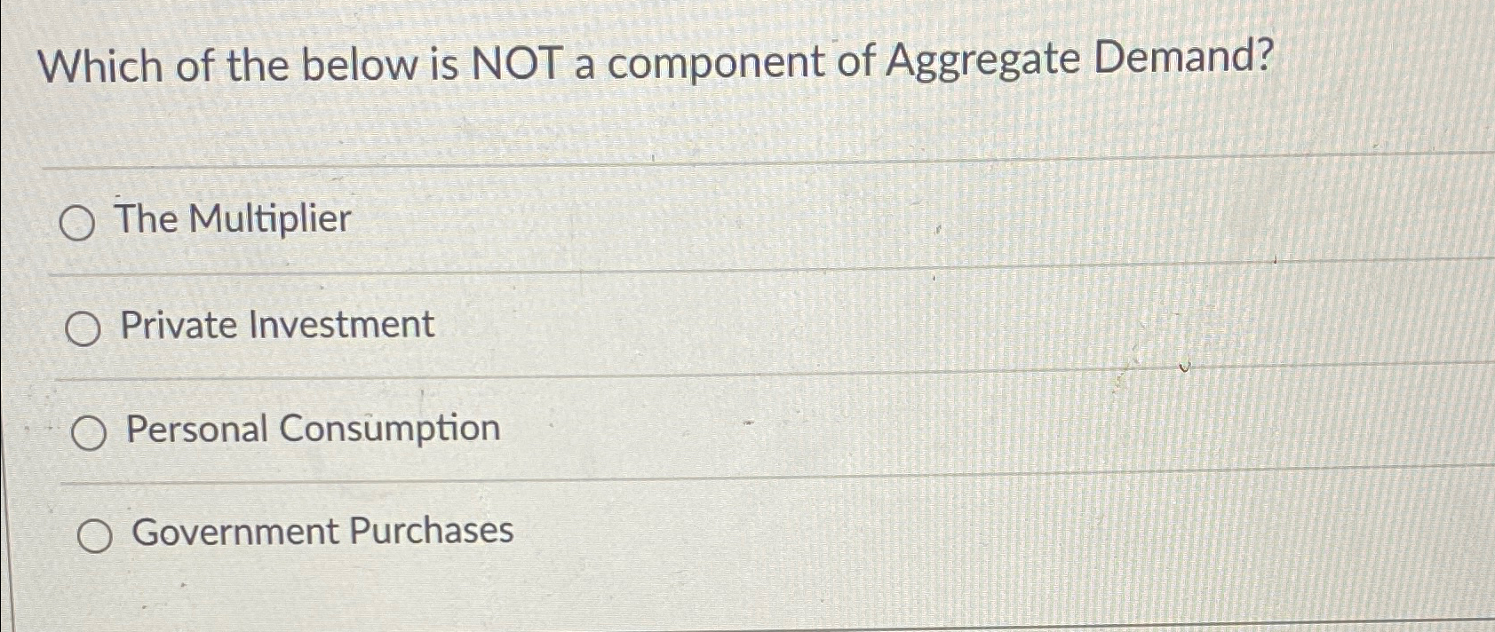 Solved Which of the below is NOT a component of Aggregate | Chegg.com