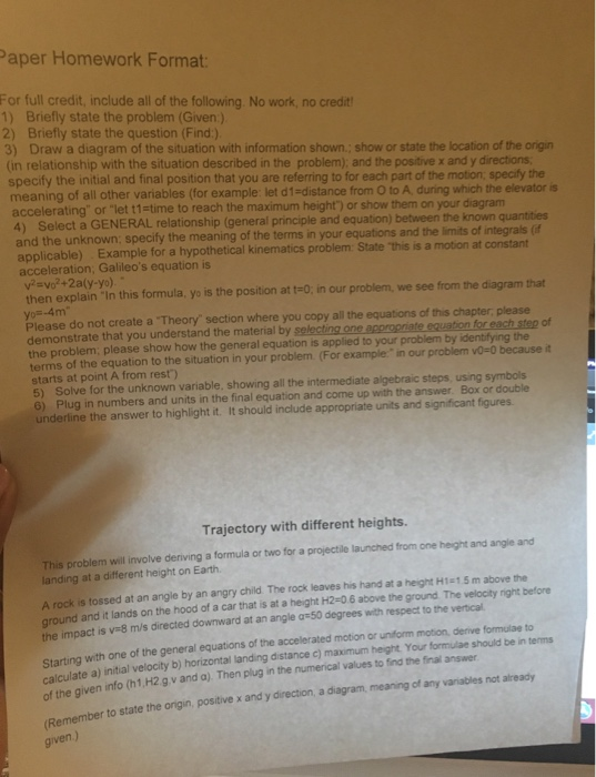 Solved Paper Homework Format: For full credit, include all | Chegg.com