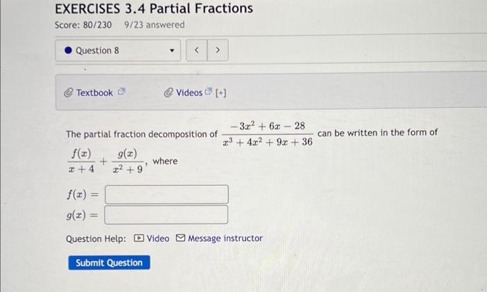 Solved EXERCISES 3.4 Partial Fractions Score: 80/230 9/23 | Chegg.com