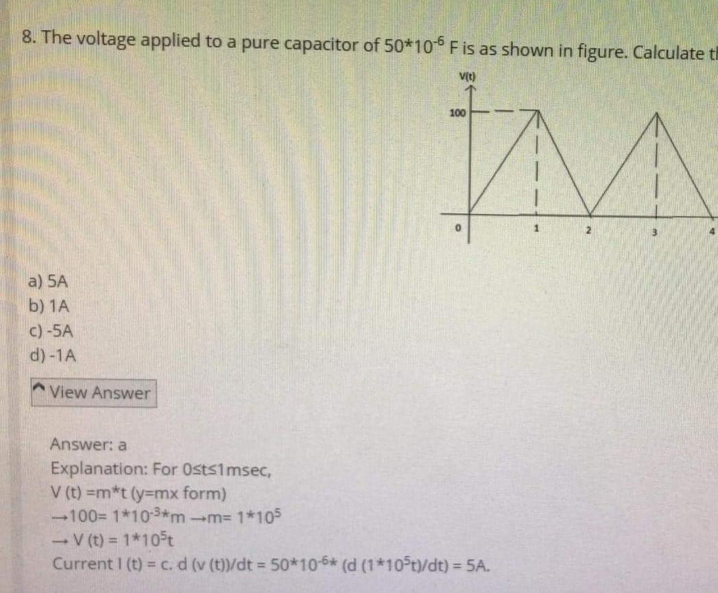 Solved 8. The voltage applied to a pure capacitor of 50*10-6 | Chegg.com