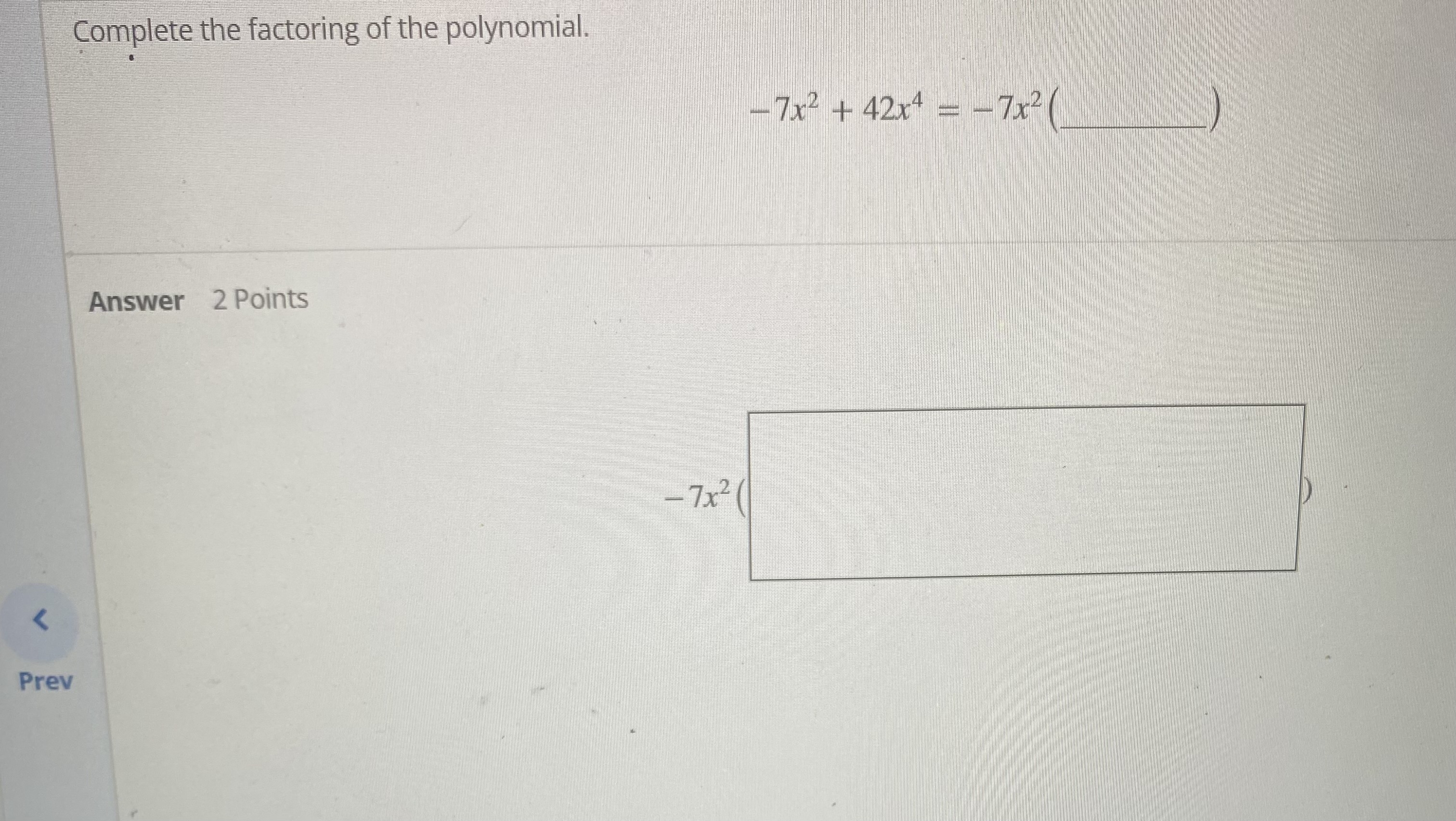 Solved Complete the factoring of the | Chegg.com