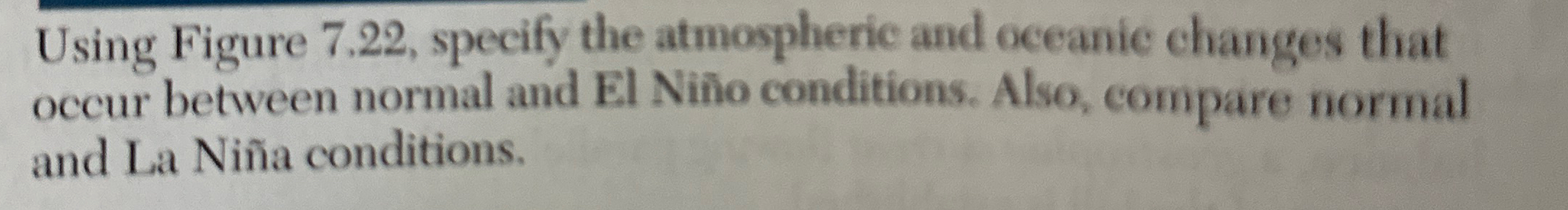 Solved Using Figure 7.22, ﻿specify the atmospheric and | Chegg.com