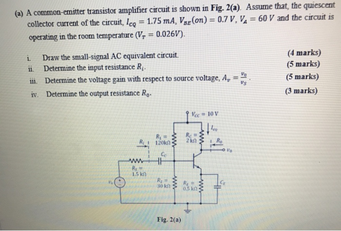 Solved (a) A common-emitter transistor amplifier circuit is | Chegg.com