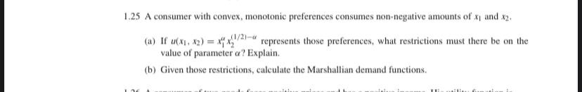 Solved 1.25 ﻿A consumer with convex, monotonic preferences | Chegg.com