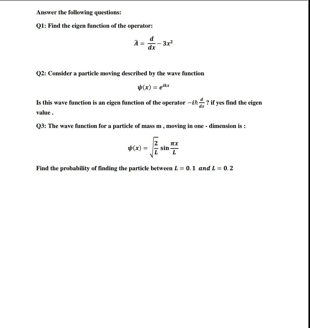 Solved Answer the following questions: Q1: Find the eigen | Chegg.com