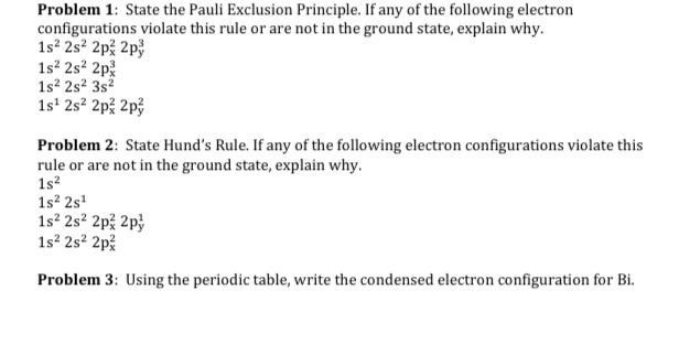 Solved Problem 1: State the Pauli Exclusion Principle. If | Chegg.com