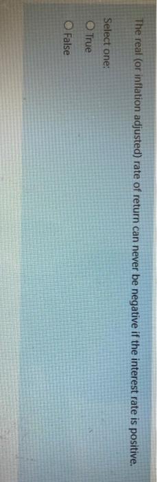 Solved The real (or inflation adjusted) rate of return can | Chegg.com