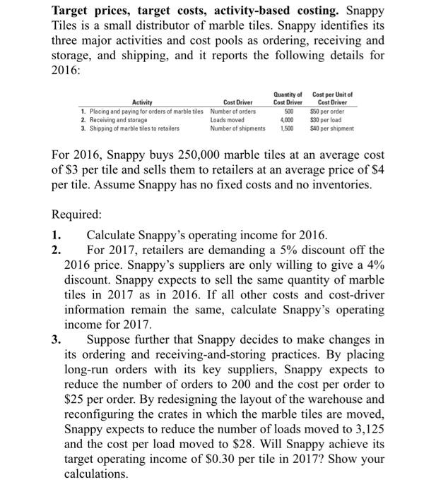 Solved Target prices, target costs, activity-based costing. | Chegg.com