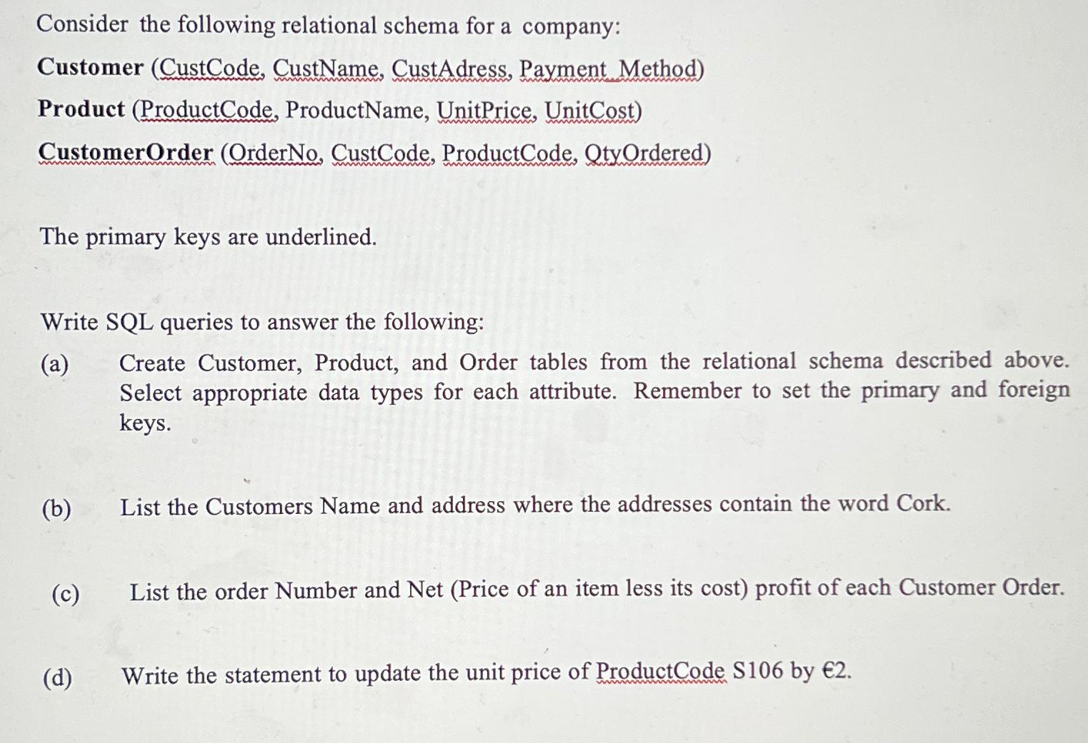 Solved Consider the following relational schema for a | Chegg.com