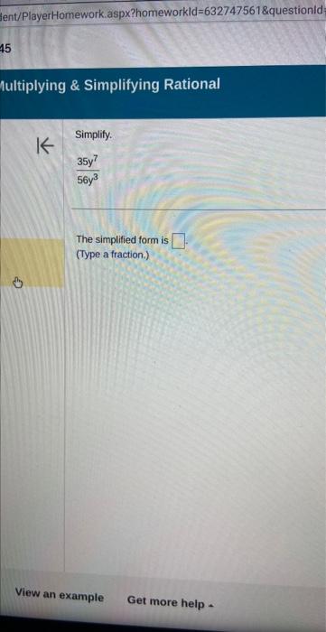 Solved Simplify. 56y335y7 The simplified form is (Type a | Chegg.com