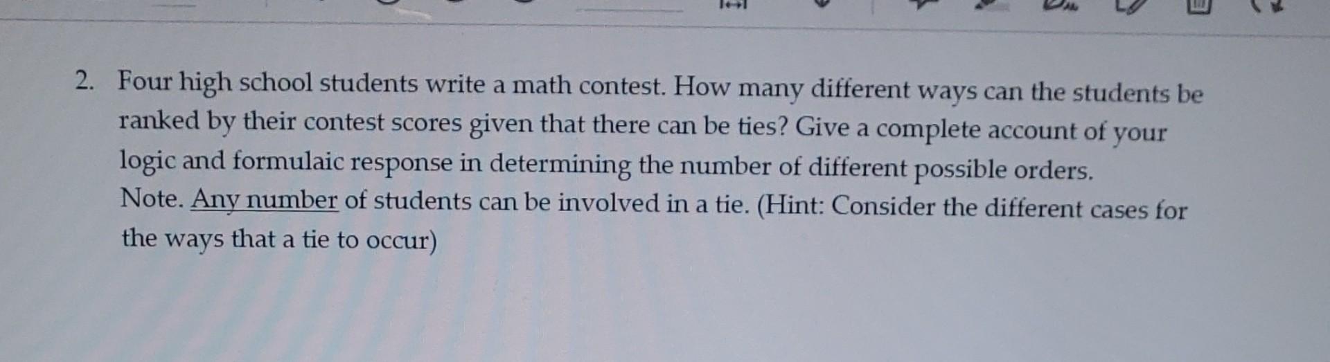Solved Four high school students write a math contest. How | Chegg.com
