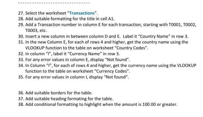 27. Select the worksheet "Transactions". 28. Add | Chegg.com